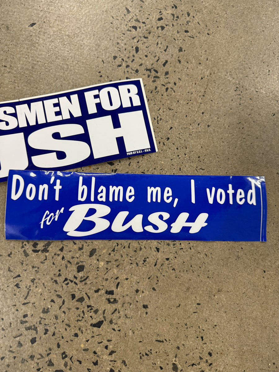 Vintage Bush Bumper Stickers – VintageZac